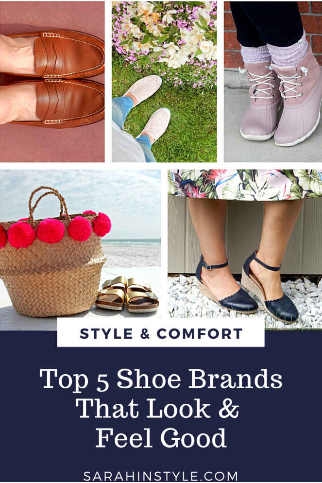 Top 5 Shoe Brands That Looks & Feel Good – Sarah In Style